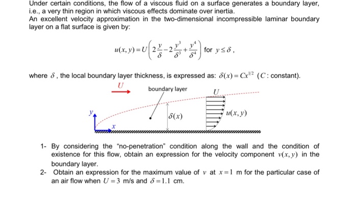 Solved Under Certain Conditions The Flow Of A Viscous Fl