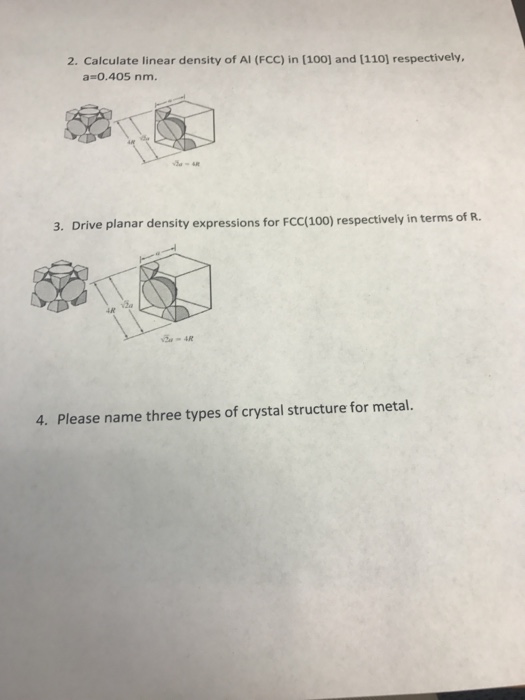 Solved Calculate Linear Density Of Al Fcc In [100] And