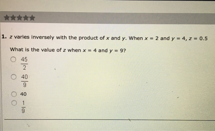 Solved Z Varies Inversely With The Product Of X And Y Wh