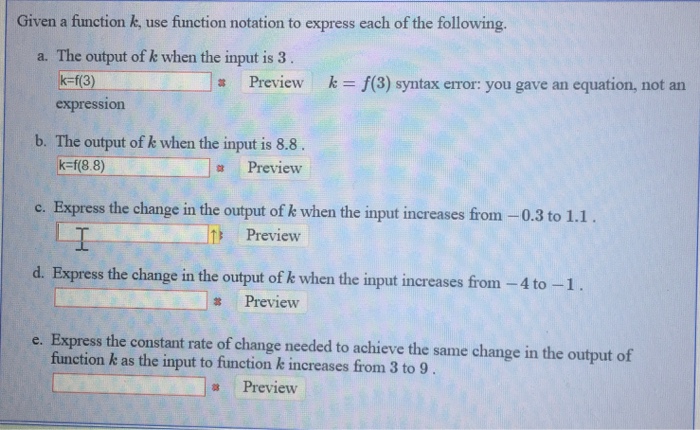 Solved Given A Function K Use Function Notation To Expre