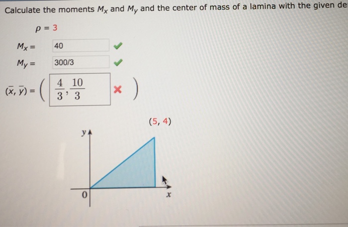 Solved: Calculate The Moments M_x And M_y And The Center O... | Chegg.com Solved: Calculate The Moments M_x And M_y And The Center O... | Chegg.com