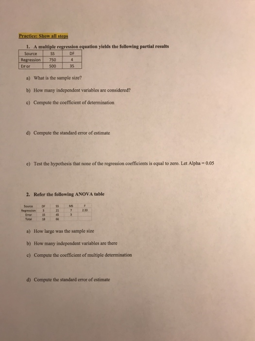 Solved Practice Show All Steps 1 A Multiple Regression Chegg