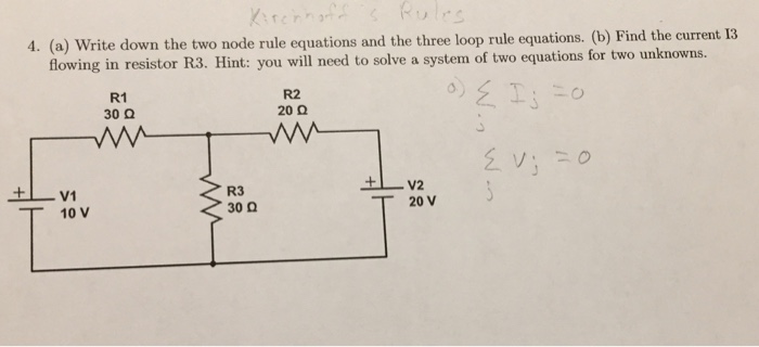 Solved A Write Down The Two Node Rule Equations And The
