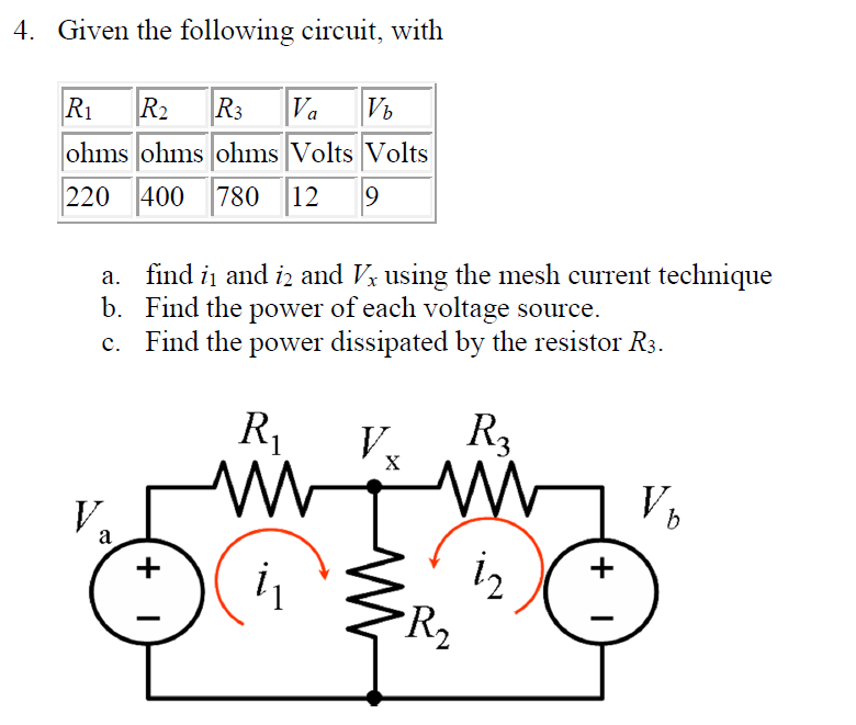 Solved 4 Given The Following Circuit With A Find I1 An