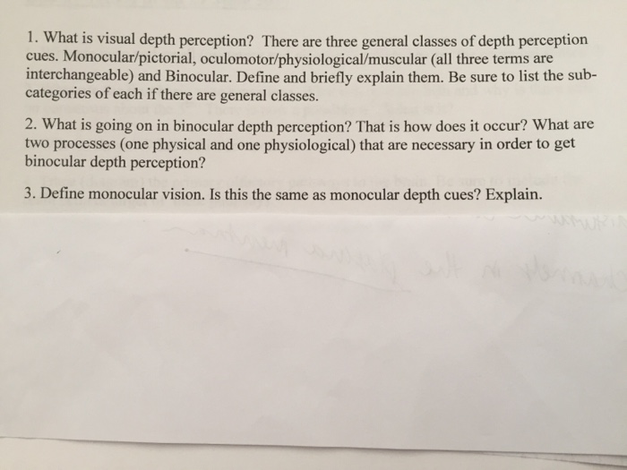 Solved: What Is Visual Depth Perception? There Are Three G... | Chegg.com Solved: What Is Visual Depth Perception? There Are Three G... | Chegg.com