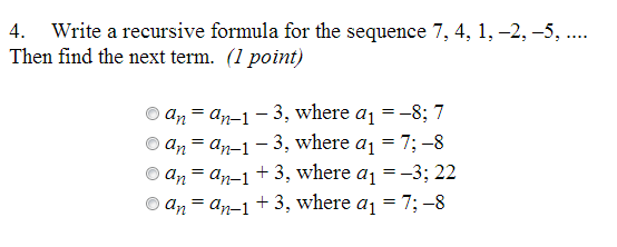 Write A Recursive Formula For The Sequence 7 4 Chegg