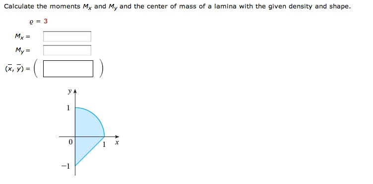 Calculate The Moments Mx And My And The Center ... | Chegg.com Calculate The Moments Mx And My And The Center ... | Chegg.com
