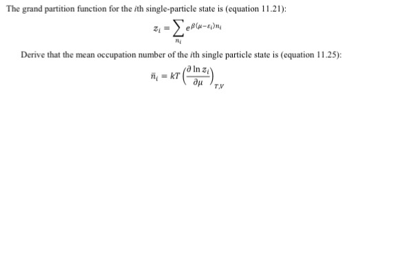 Solved The Grand Partition Function For The Ith Single Pa 