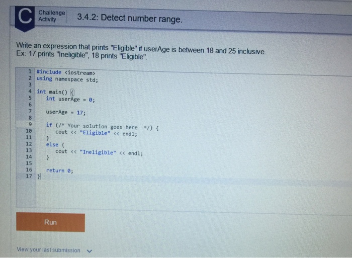 Solved: Write An Expression That Prints "Eligible" If User... | Chegg.com