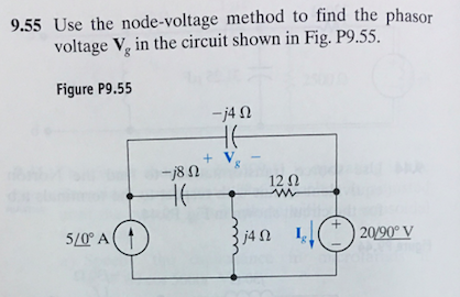 Solved 9.55 Use the node-voltage method to find the phasor | Chegg.com