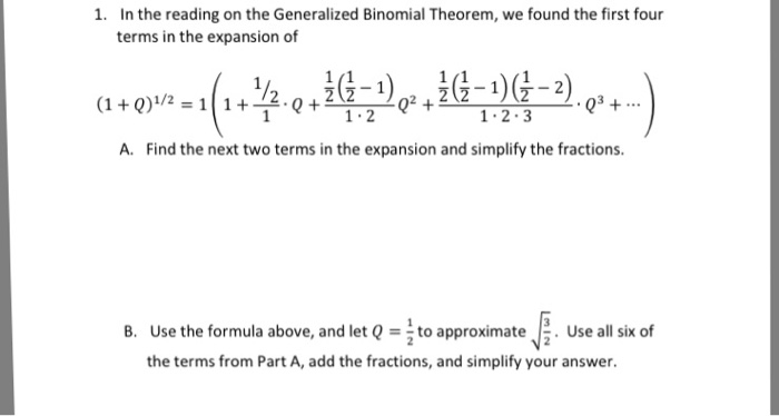 Solved In the reading on the Generalized Binomial Theorem, | Chegg.com