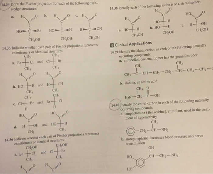 Solved: Draw The Fischer Projection For Each Of The Follow... | Chegg.com