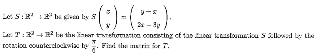 Solved: Y-x Let S R2- R2 Be Given By S 2x-3y Let T R2 R2 B... | Chegg.com