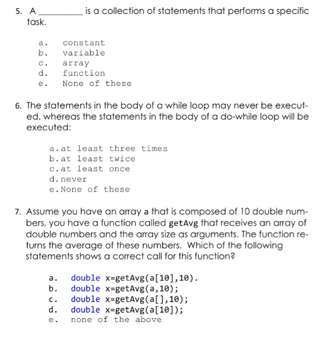 Solved: Is A Collection Of Statements That Performs A Spec... | Chegg.com