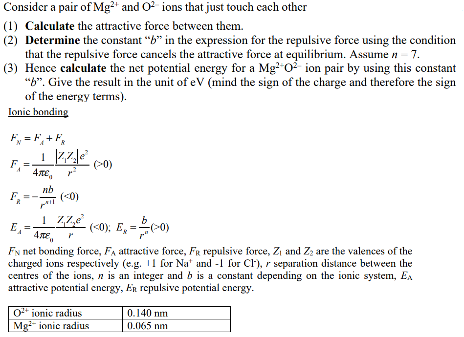 Solved: Consider A Pair Of Mg2+ And O2- Ions That Just Tou... | Chegg.com