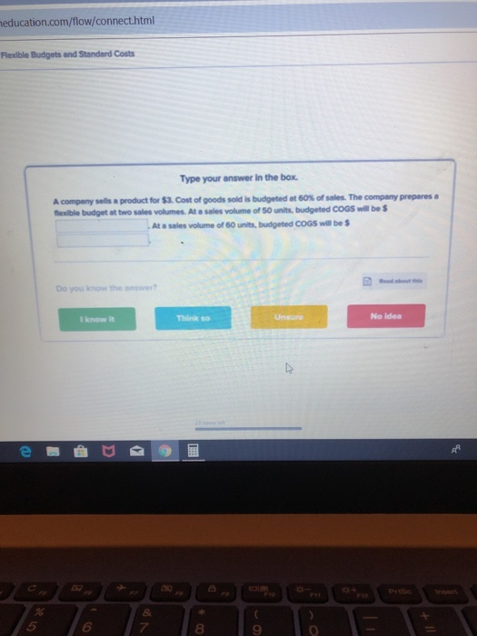 Solved education.com/flow/connect.html Flexible Budgets and | Chegg.com