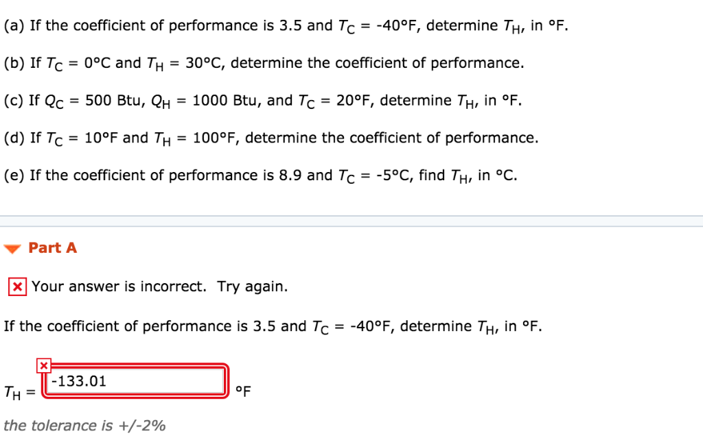 Solved: (a) If The Coefficient Of Performance Is 3.5 And T... | Chegg.com