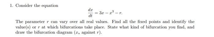 Solved: 1. Consider The Equation Dr Dt The Parameter R Can... | Chegg.com