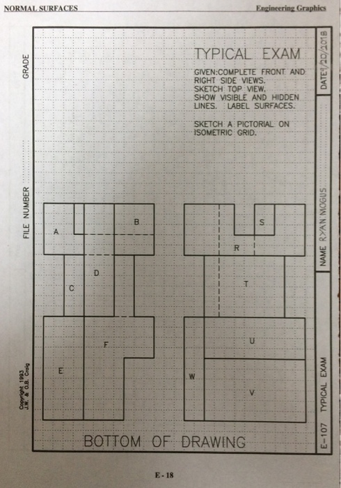 Solved: Engineering Graphics TYPICAL EXAM GIVEN:COMPLETE F... | Chegg.com