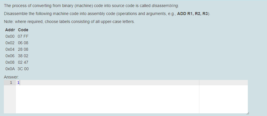 Solved The process of converting from binary (machine) code | Chegg.com Solved The process of converting from binary (machine) code | Chegg.com