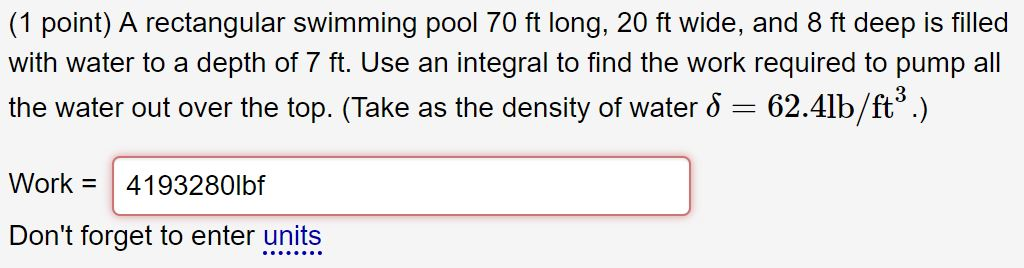Solved (1 point) A rectangular swimming pool 70 ft long, 20 | Chegg.com