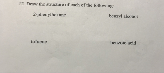 Solved: Draw The Structure Of Each Of The Following: 2-phe... | Chegg.com