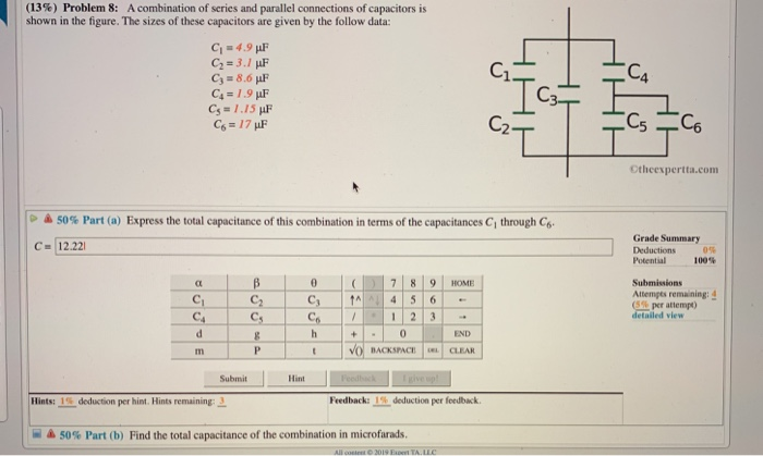 Solved: (13%) Problem 8: A Combination Of Series And Paral... | Chegg.com