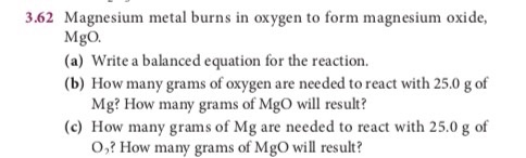 Solved 3.62 Magnesium metal burns in oxygen to form | Chegg.com