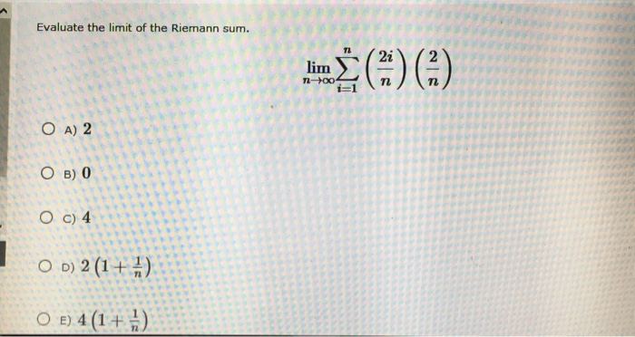Solved Evaluate the limit of the Riemann sum. lim_n | Chegg.com