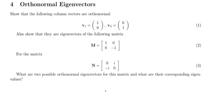 Solved 4 Orthonormal Eigenvectors Show that the following | Chegg.com