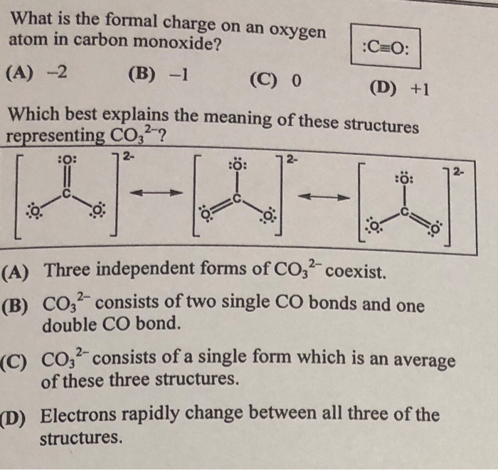 Solved: What Is The Formal Charge On An Oxygen Atom In Car... | Chegg.com