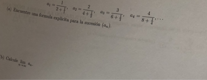 Solved 8 4+호 (a) Encuentre una formula explicita para la | Chegg.com
