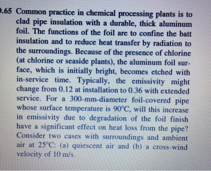 Solved .65 Common practice in chemical processing plants is | Chegg.com
