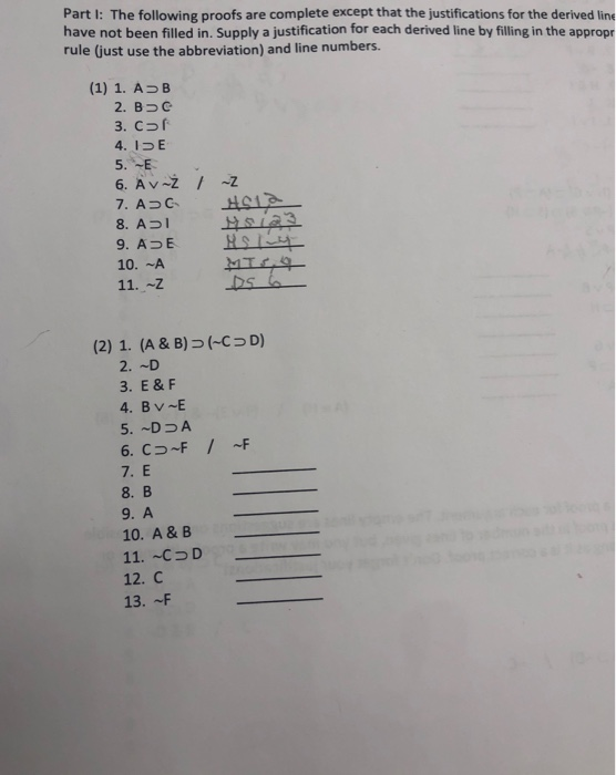 Solved: Part : The Following Proofs Are Complete Except Th... | Chegg.com