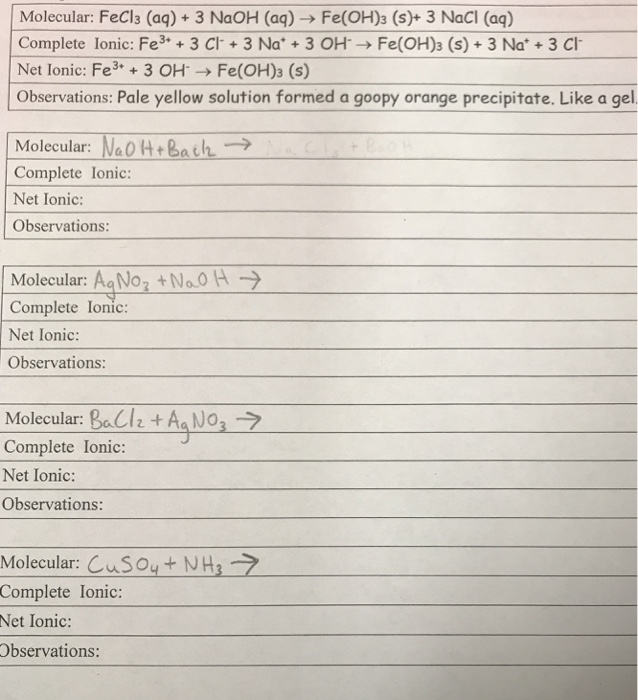 Solved: Molecular: FeCl3 (aq) + 3 NaOH (aq) → Fe(OH)3 (s)-... | Chegg.com