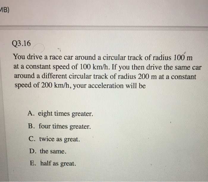 Solved You drive a race car around a circular track of | Chegg.com