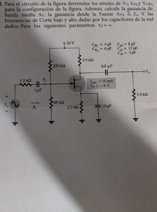 Solved 2. Para el circuito de la figura determine los | Chegg.com