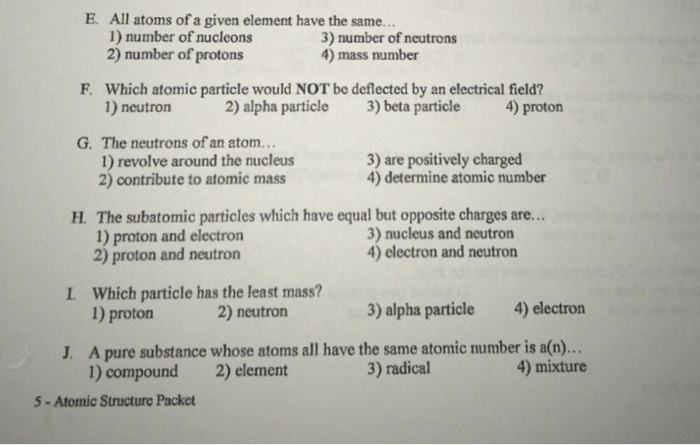 Solved E. All atoms of a given element have the same.. 1) | Chegg.com