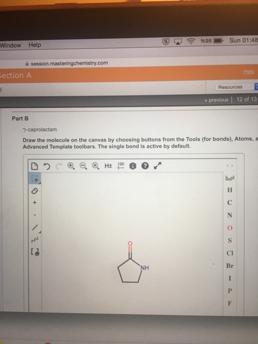 Solved: Draw The Molecule On The Canvas By Choosing Button... | Chegg.com