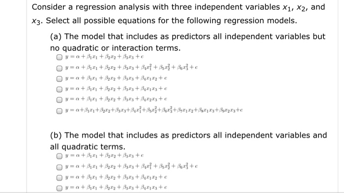 Solved Consider a regression analysis with three independent | Chegg.com