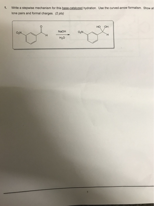 Solved: 1. Write A Stepwise Mechanism For This Base-cataly... | Chegg.com