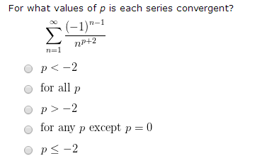 Solved For what values of p is each series convergent? p+2 O | Chegg.com