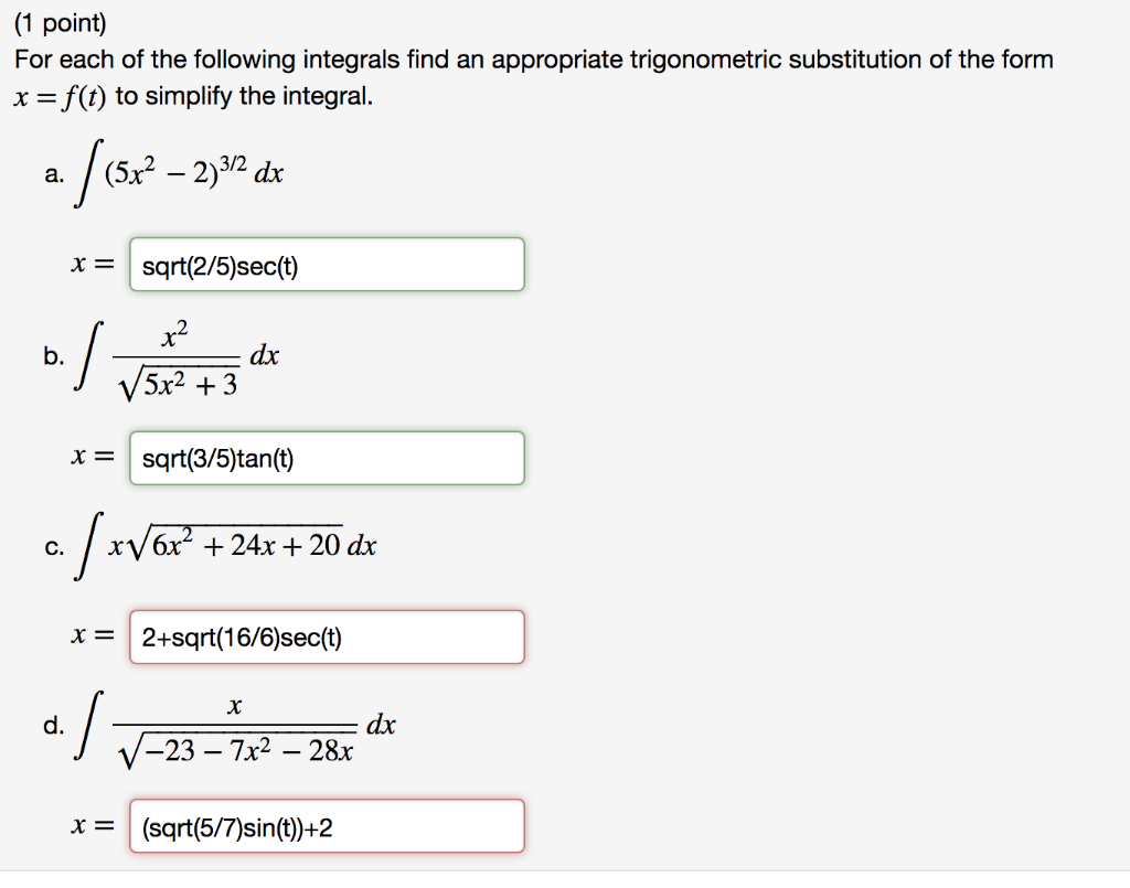 For Each Of The Following Integrals Find An 