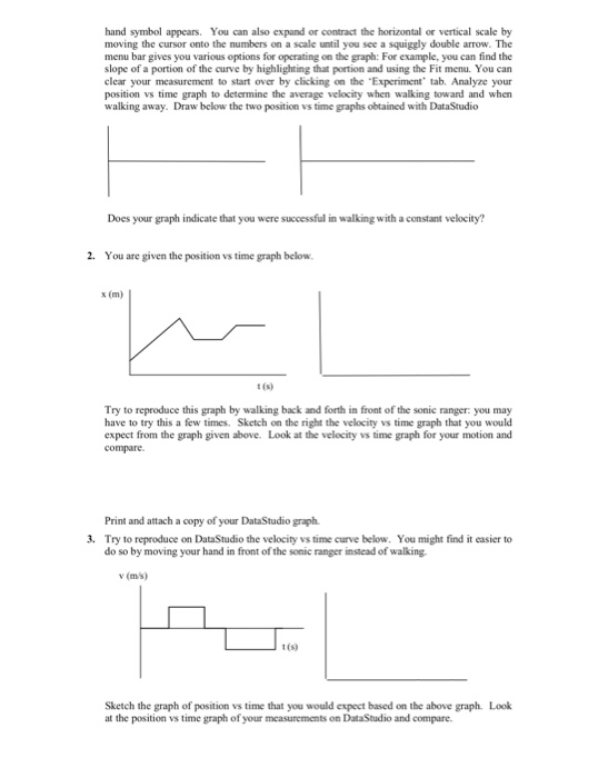 ONE DIMENSIONAL MOTION EXPERIMENT In This Lab You ... | Chegg.com