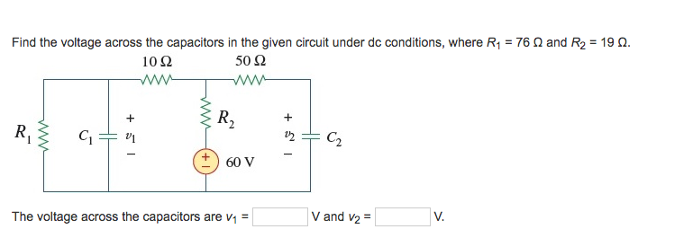 Solved Find the voltage across the capacitors in the given | Chegg.com