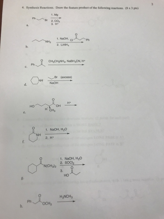 Solved 4. Synthesis Reactions. Draw the feature product of | Chegg.com