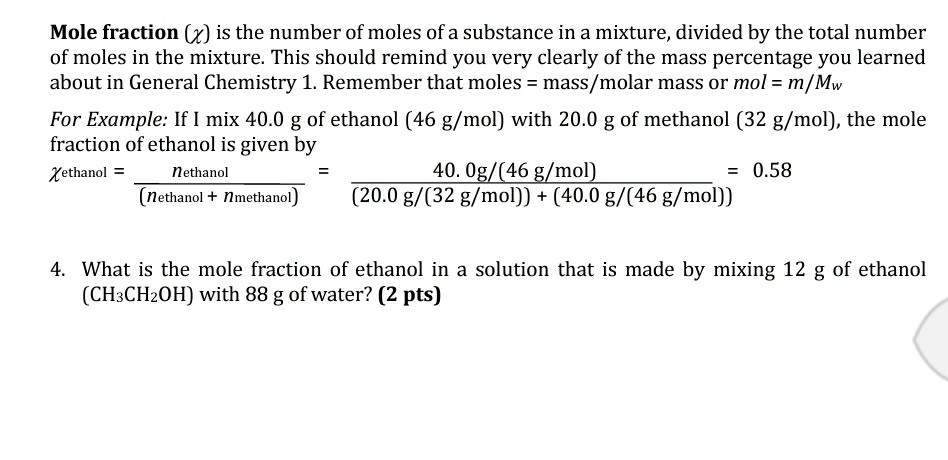 Solved Mole fraction (x) is the number of moles of a | Chegg.com