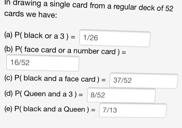 Solved In drawing a single card from a regular deck of 52 | Chegg.com