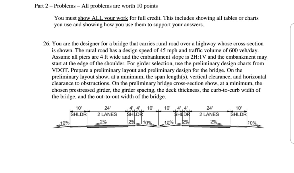 Solved 21. ﻿You are the designer for a 176 ﻿ft long bridge | Chegg.com