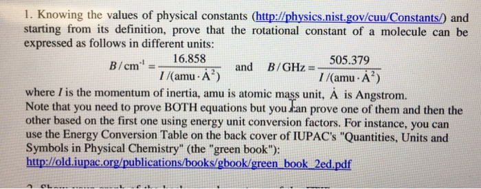 Solved Knowing the values of physical constants | Chegg.com